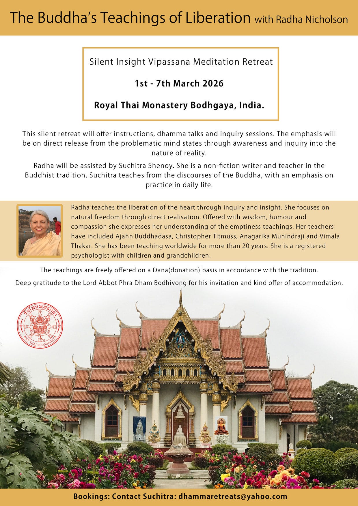 Do join the Vipassana retreat. Bodh Gaya, India. With Radha Nicholson ...