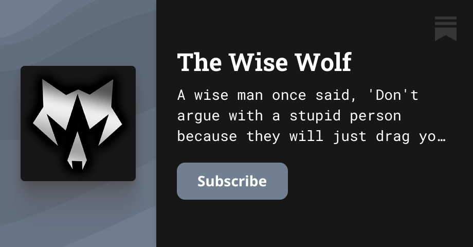 The Wise Wolf | Substack