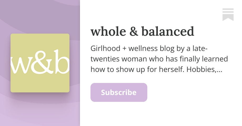 whole & balanced | Laney | Substack