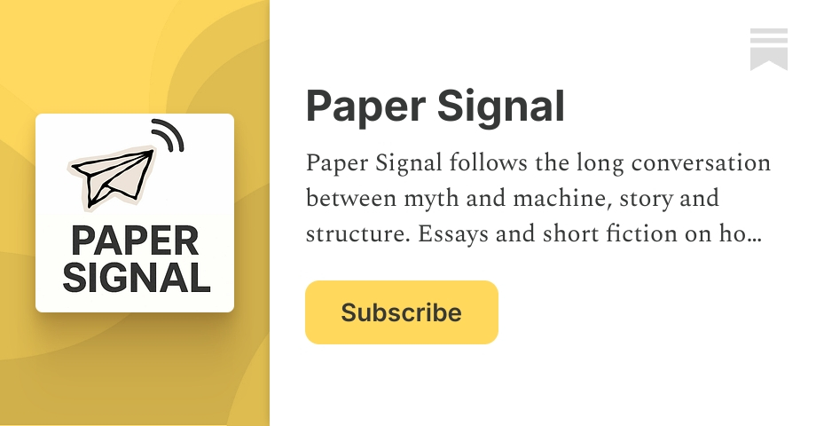 Paper Signal | Dana Bryce | Substack