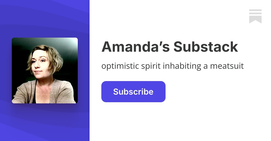 Amanda’s Substack | Substack
