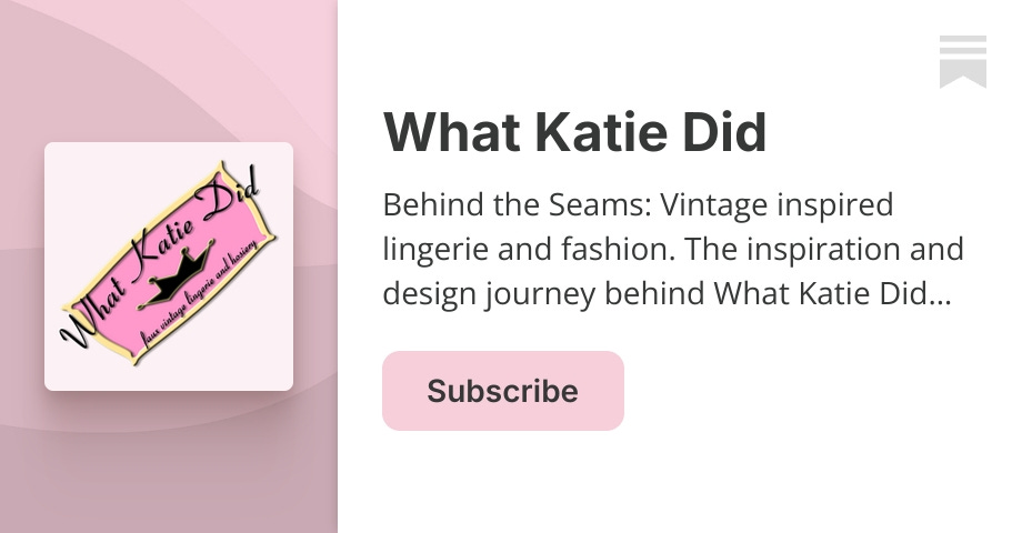What Katie Did | Substack