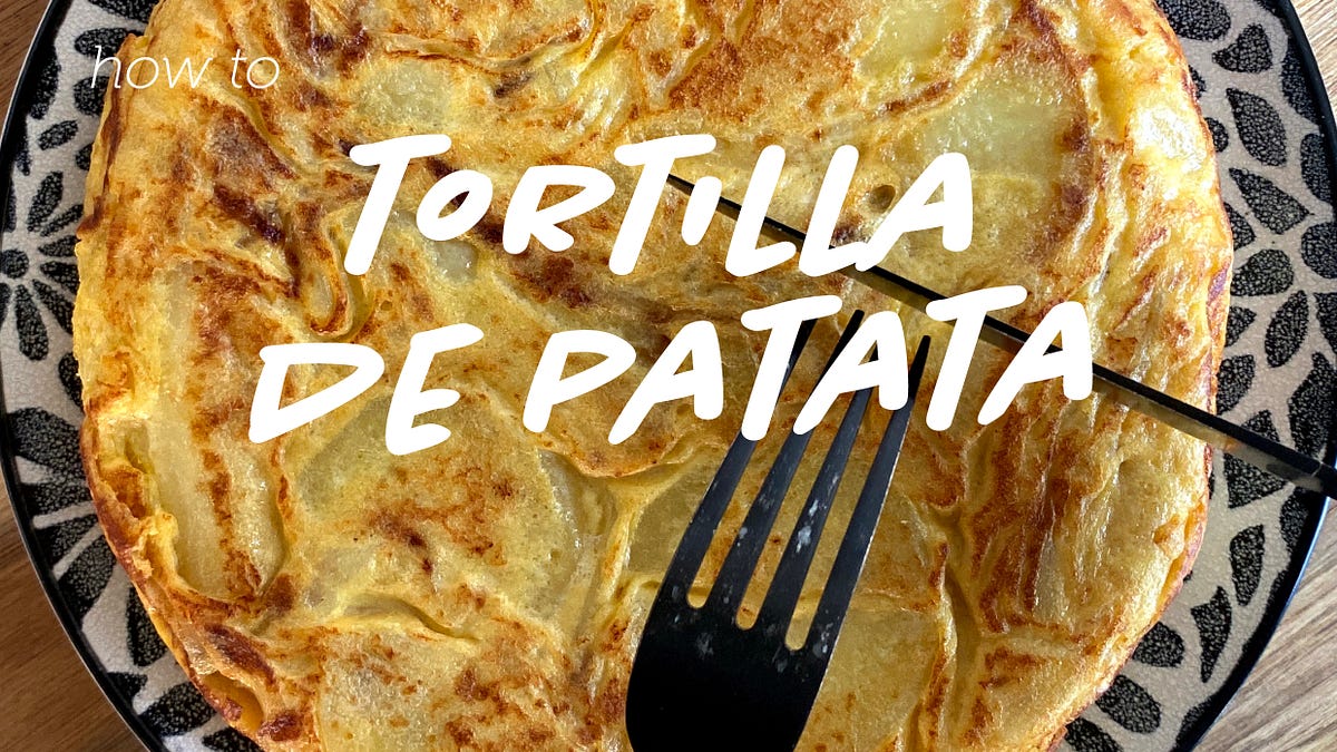 tortilla de patatas tutorial
