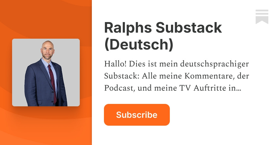 Ralphs Substack (Deutsch) | Ralph Schoellhammer | Substack