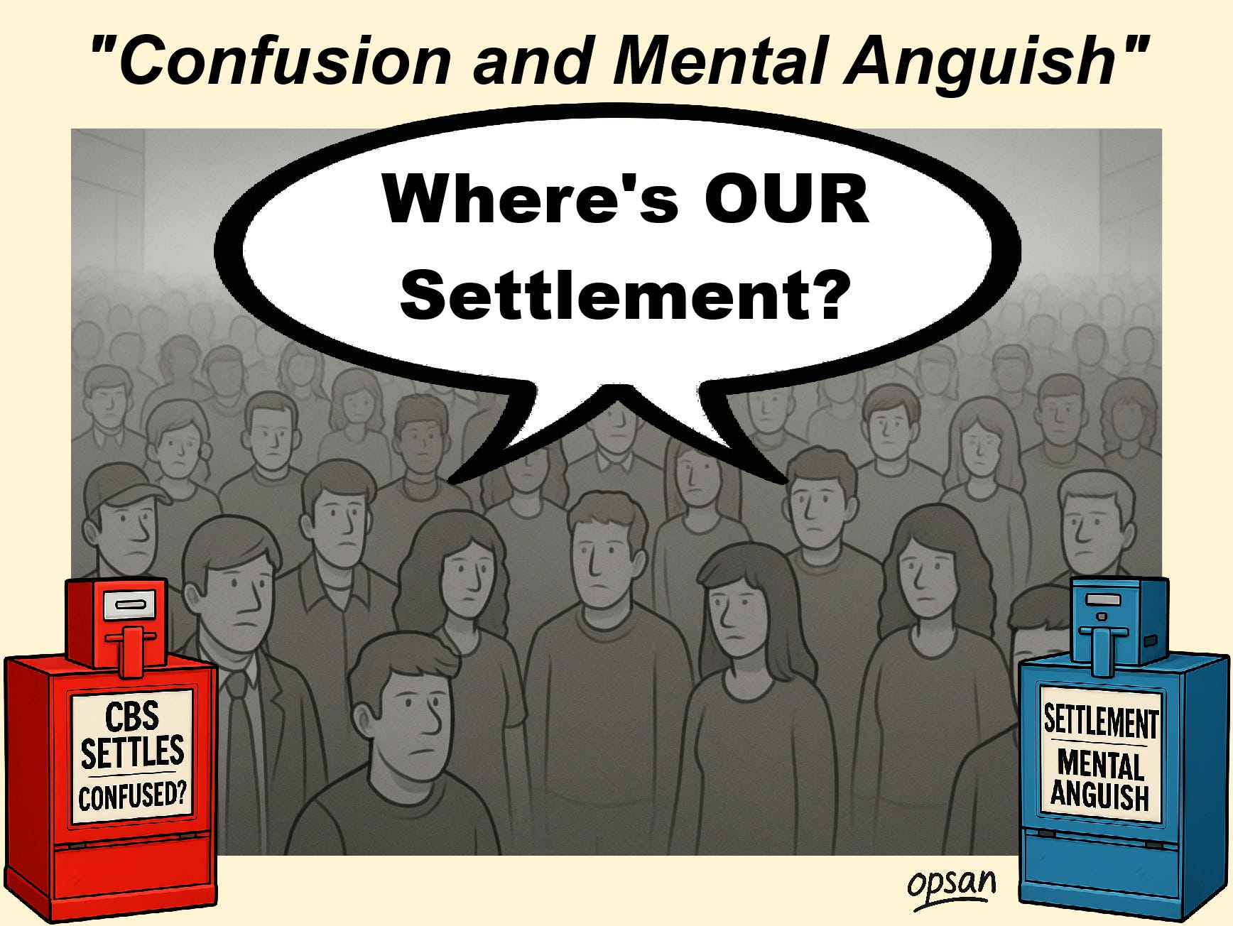 Confusion and Mental Anguish. - opsan’s Substack