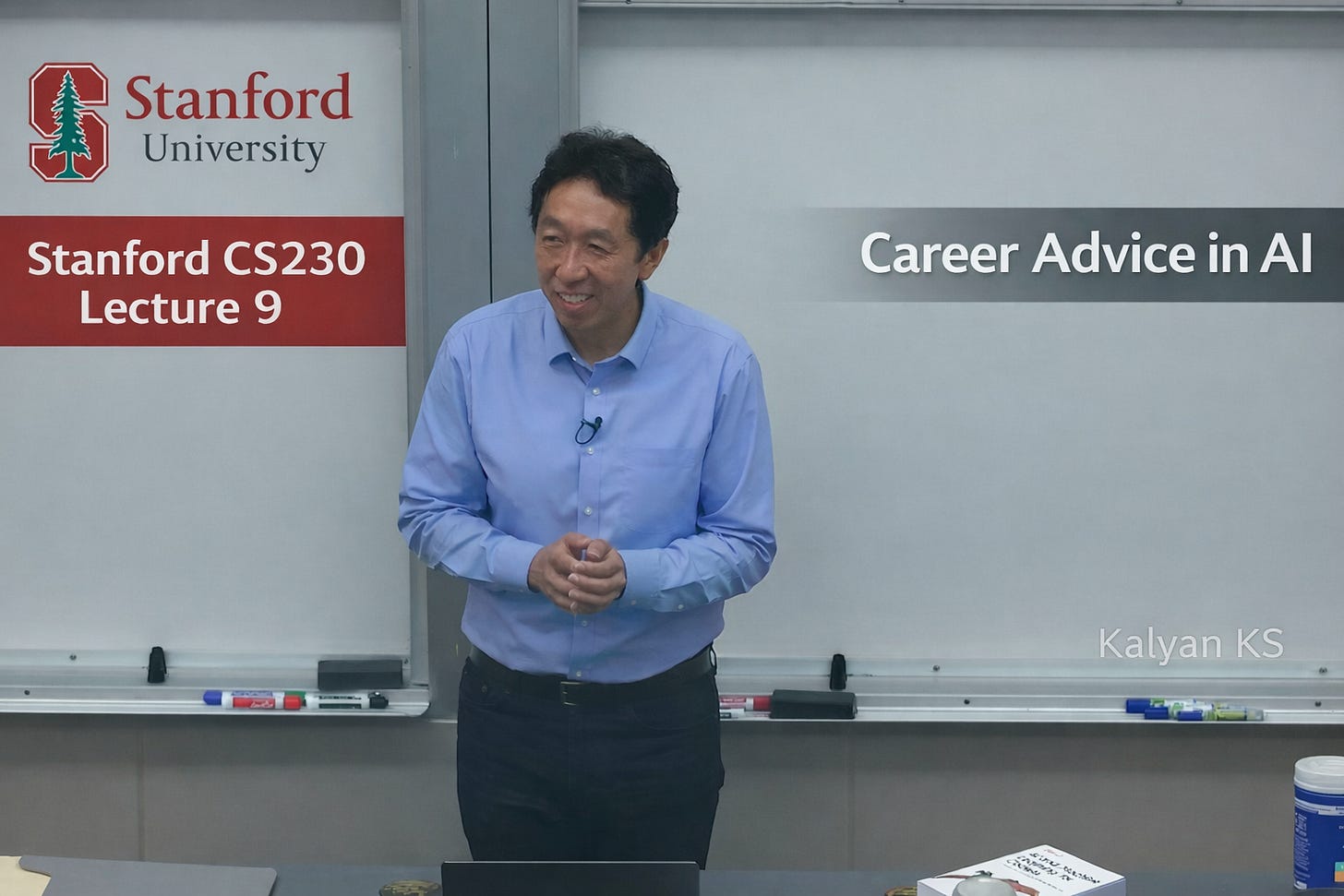 Career Advice in AI (from Andrew Ng Lecture) - by Kalyan KS
