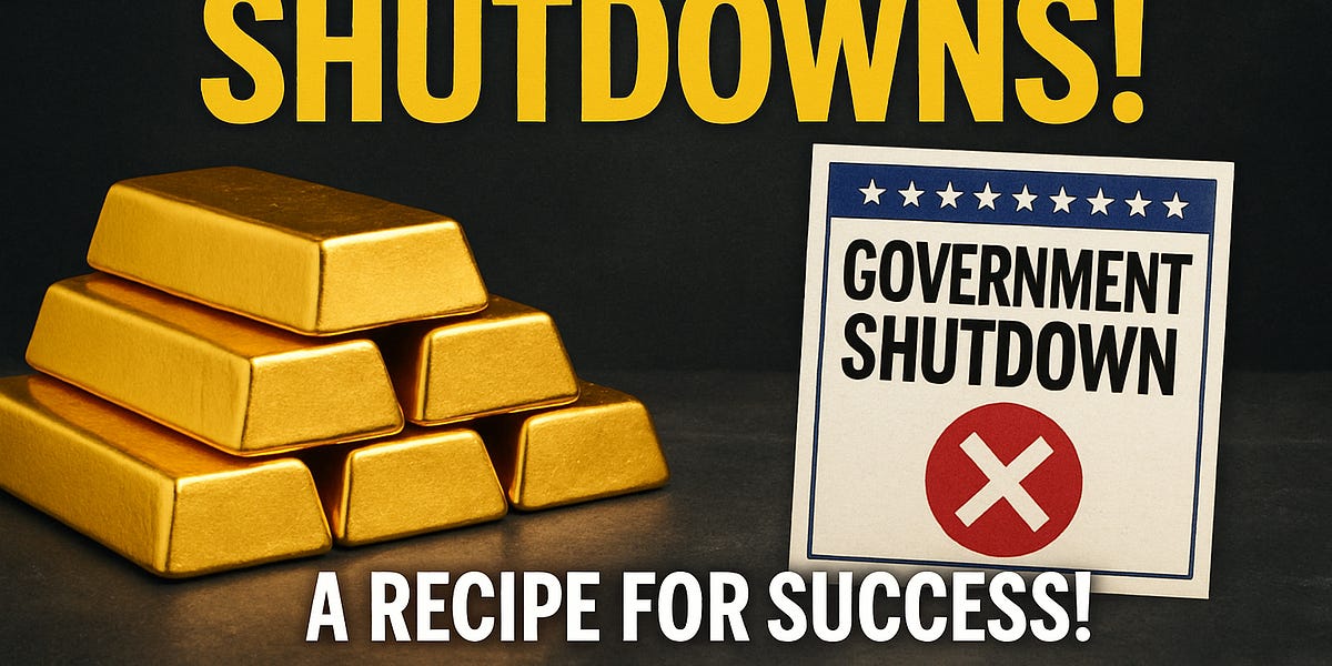 Gold & Government Shutdowns. A recipe for success?!