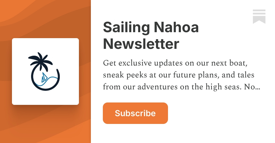 About - Sailing Nahoa Newsletter