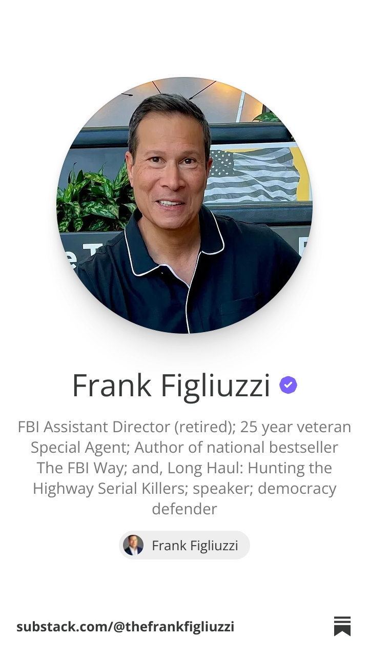 Frank Figliuzzi | Substack