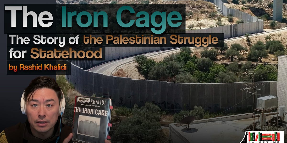 The Iron Cage: The Story of the Palestinian Struggle for Statehood by ...