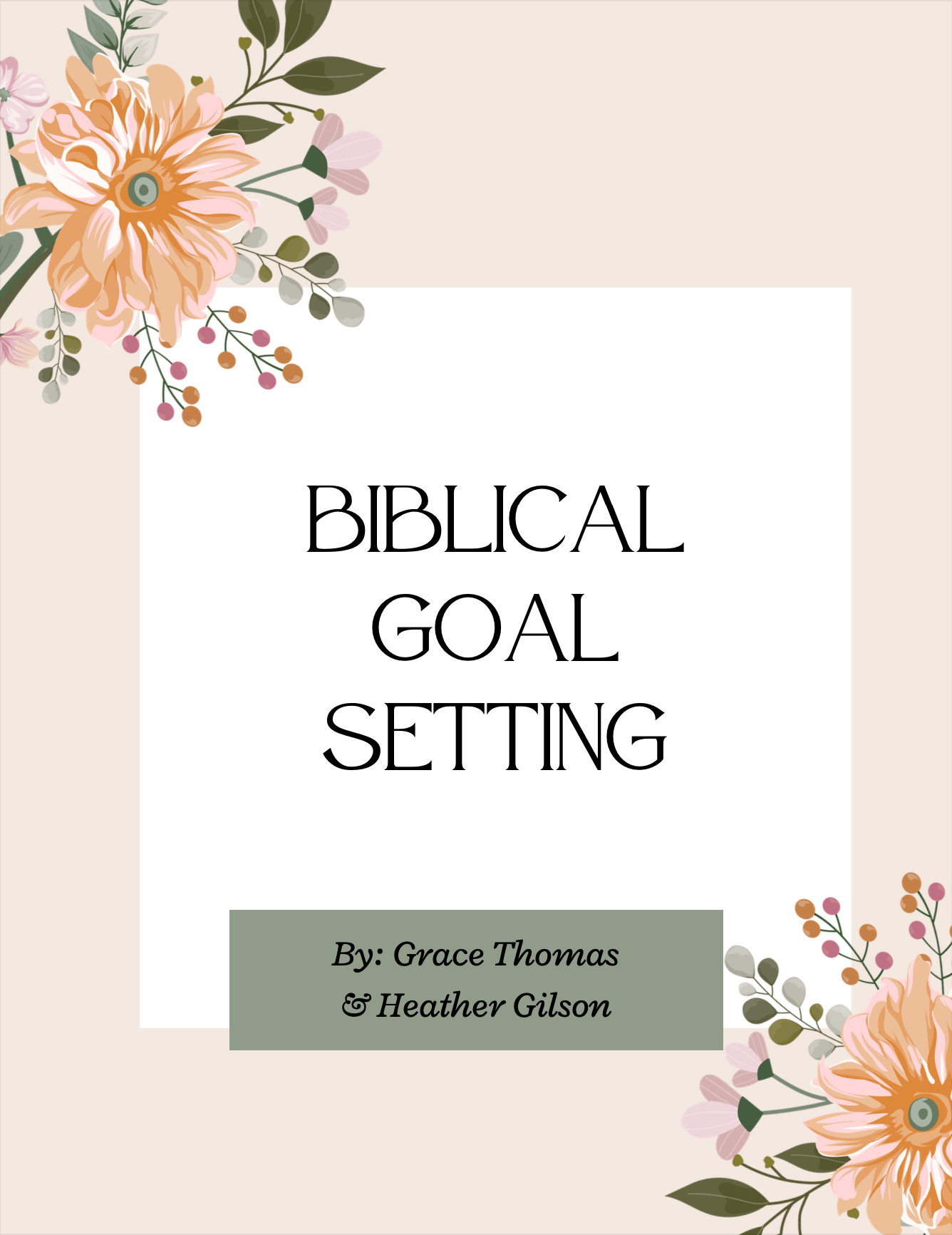 Biblical Goal Setting - by Grace Thomas - Gracenotes
