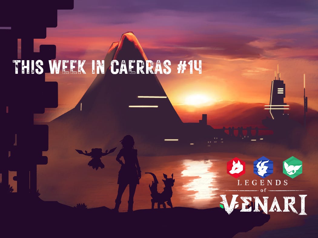 This Week in Caerras #14 - by Vanguardian007