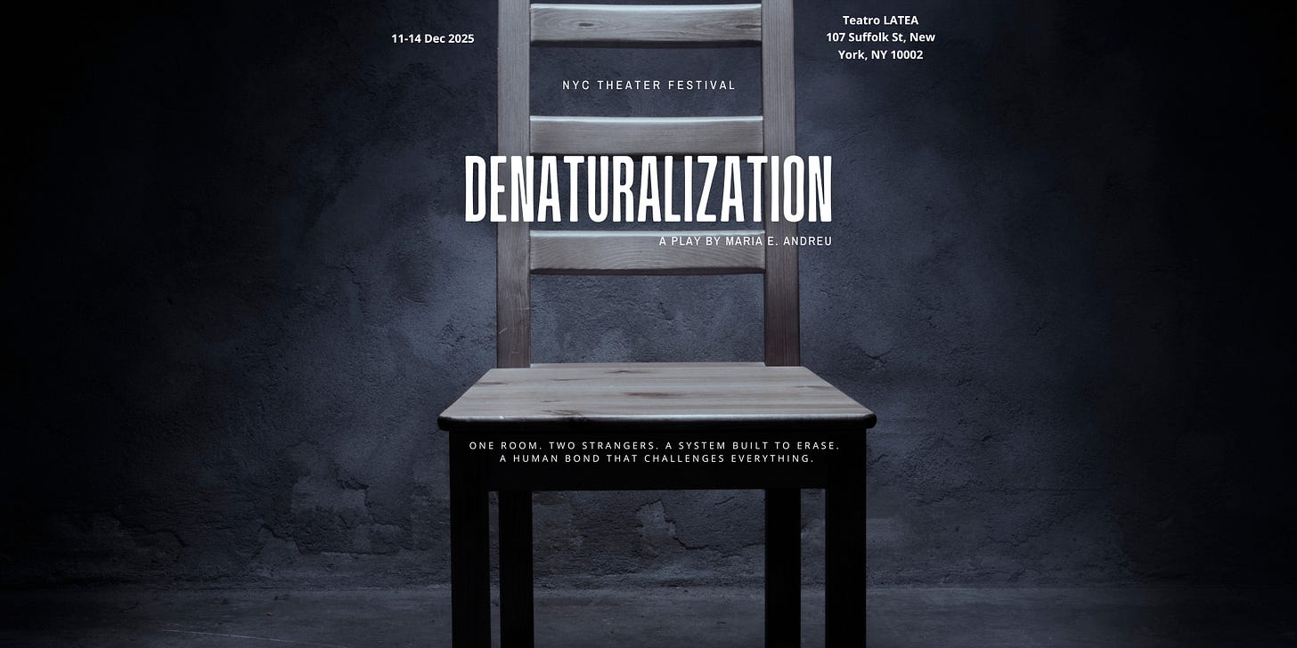 'Denaturalization,' an American Play - by Pablo Andreu