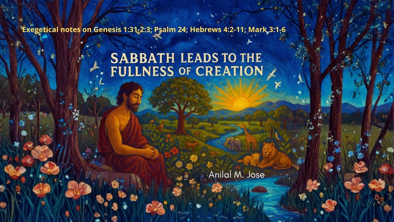 Sabbath Leads to the Fullness of Creation