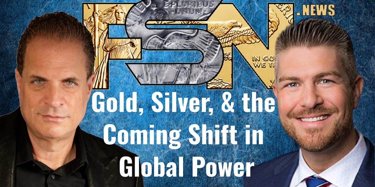 Gold, Silver, and the Coming Shift in Global Power - David Stryzewski