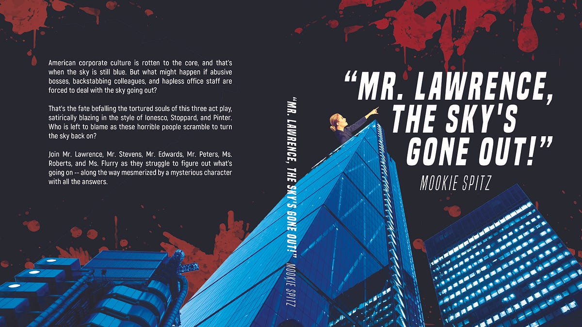 The Sky's Gone Out! - by Mookie Spitz