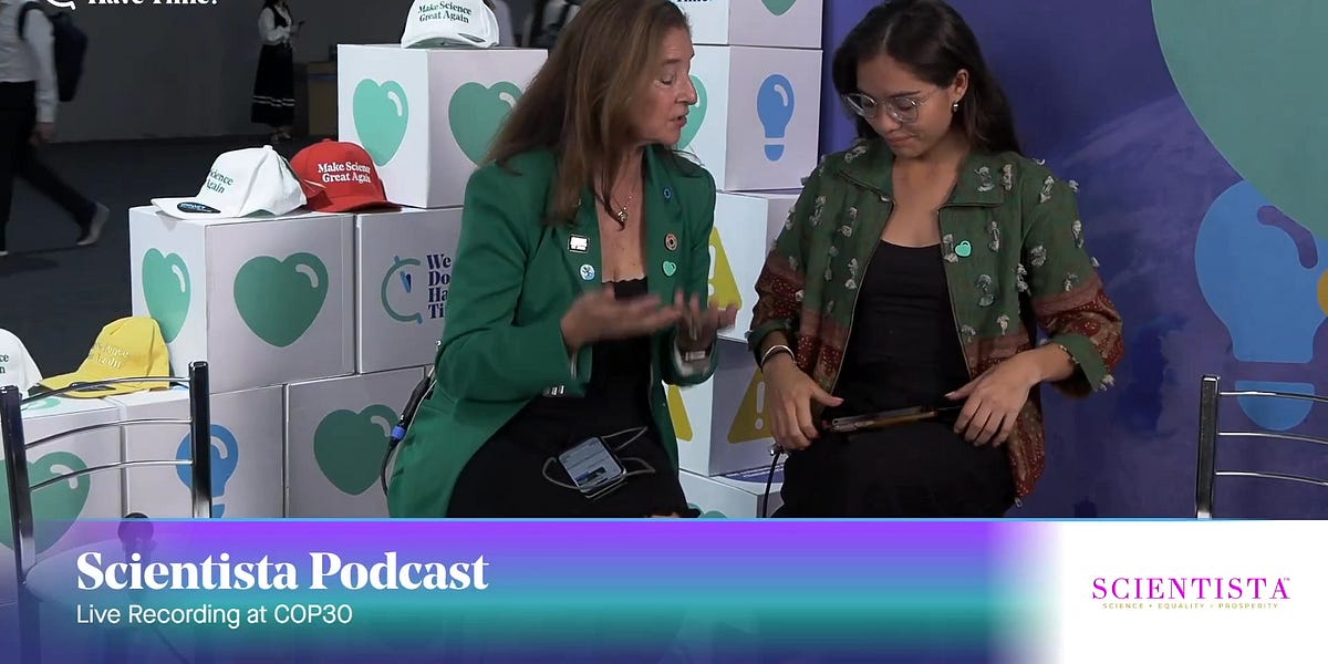 Scientista at COP30: “Have I been putting band-aid on gaping wounds?”