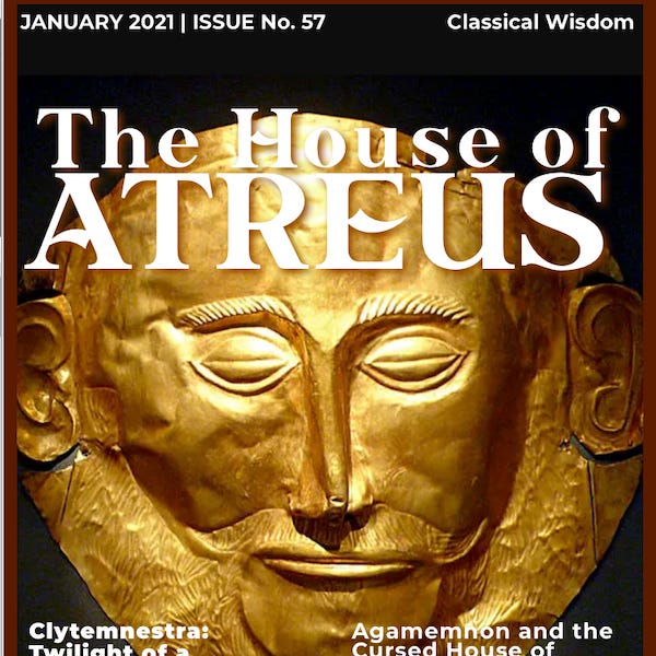 The Cursed House of Atreus - Classical Wisdom