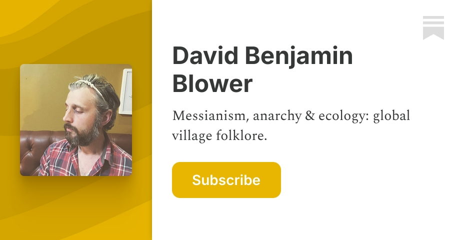 David Benjamin Blower | Substack