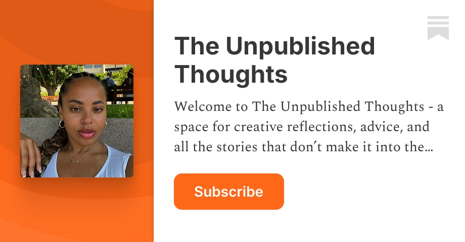 The Unpublished Thoughts | Sara Keenan | Substack