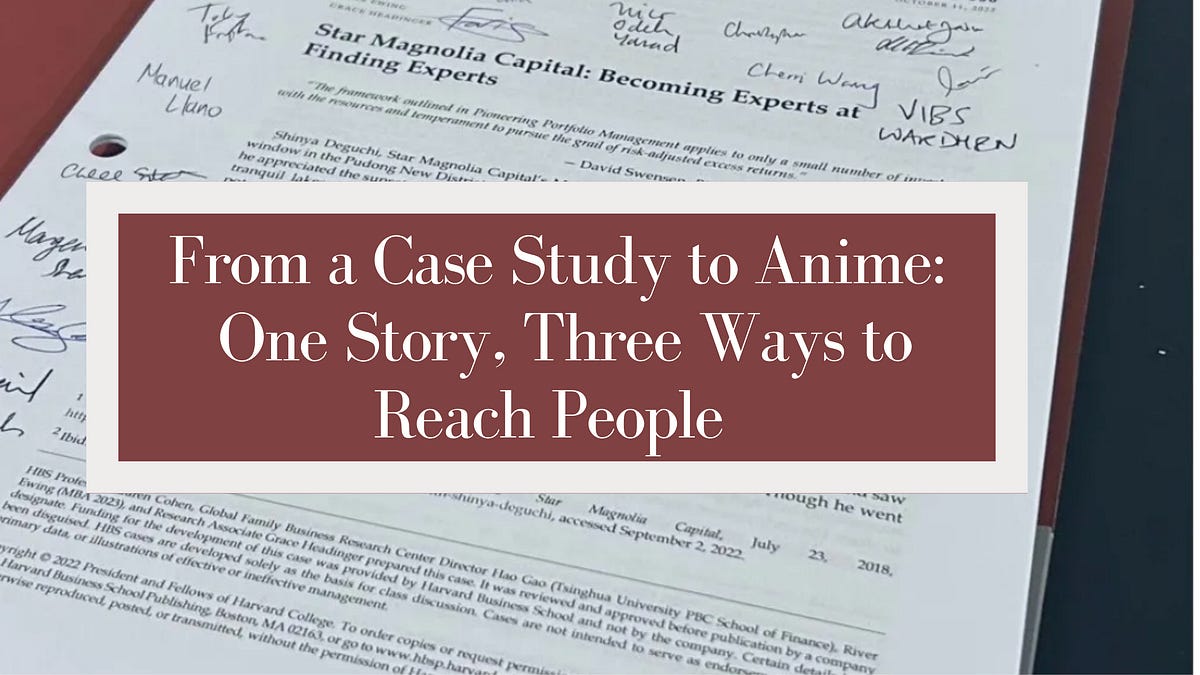 From a Case Study to Anime: One Story, Three Ways to Reach People