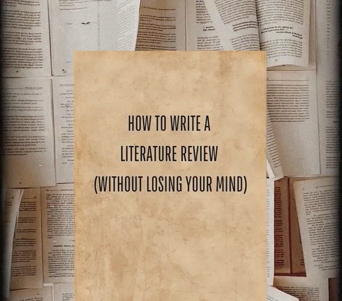 How to Write a Literature Review (Without Losing Your Mind)