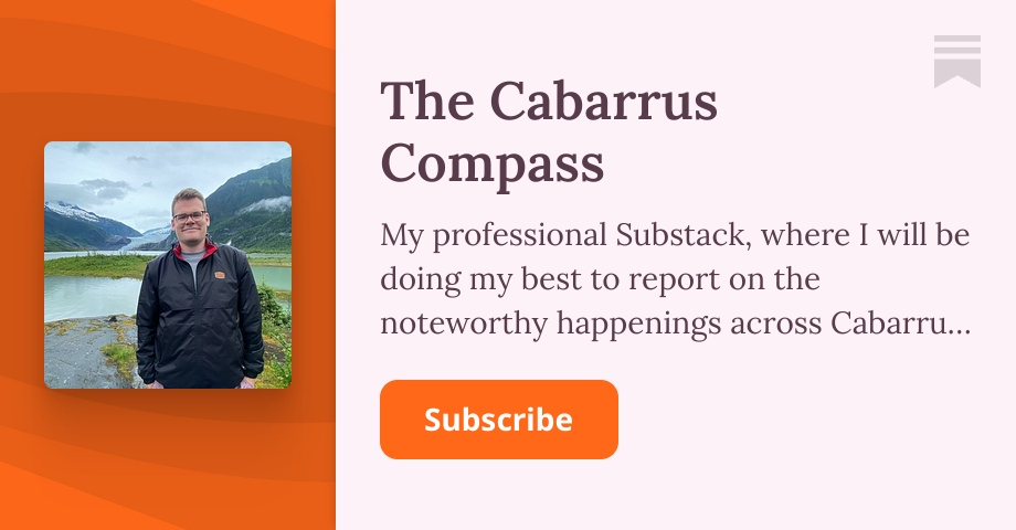 The Cabarrus Compass | Chris Miller | Substack