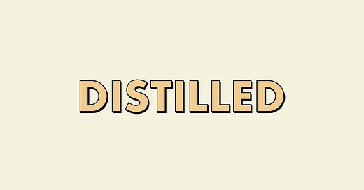 Distilled | Michael Thomas | Substack