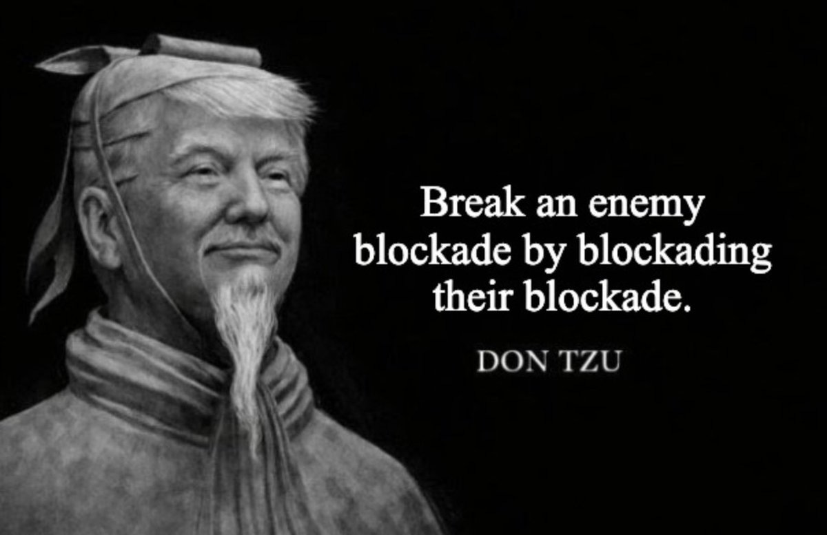 Don Tzu: Break an enemy by blockading their blockade