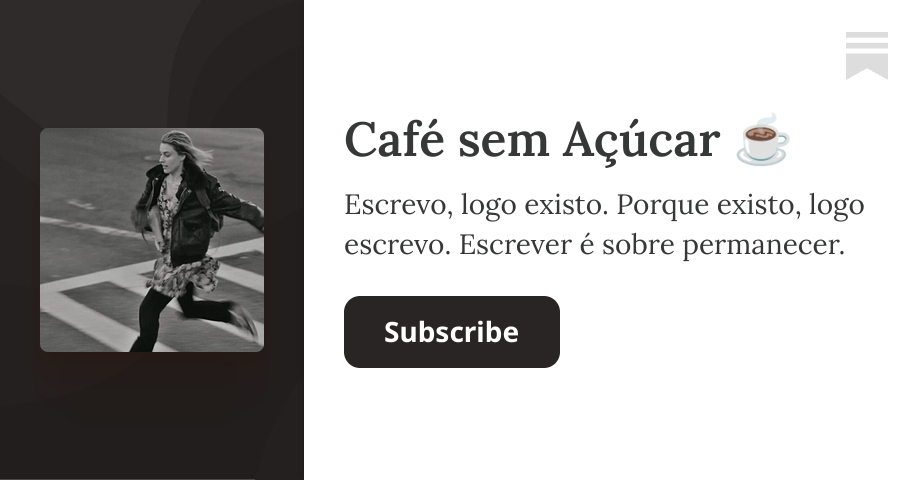 Café sem Açúcar ☕ | Emanuella Barros | Substack