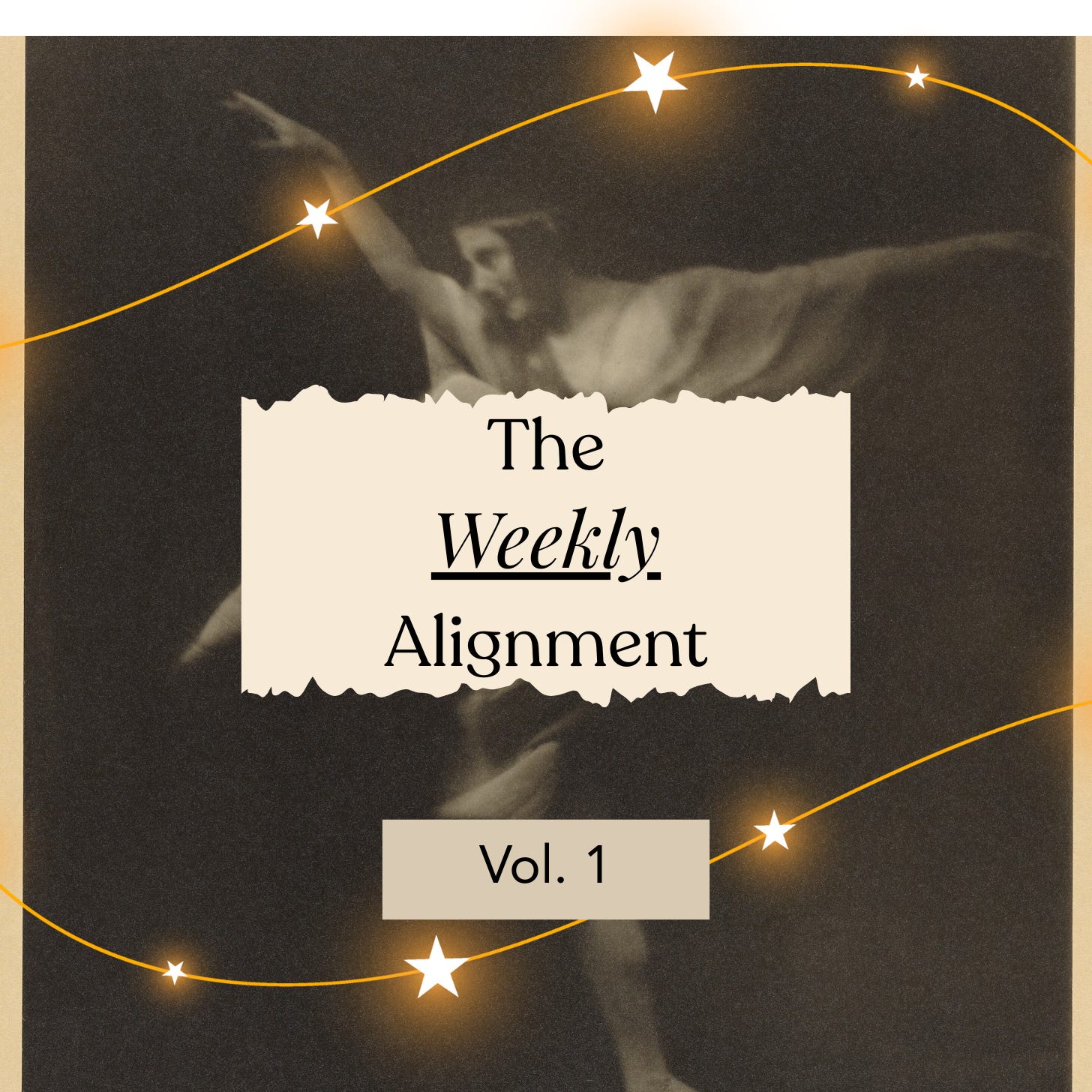 The Weekly Alignment: Vol 1 (25th Jan) - by Shona Small