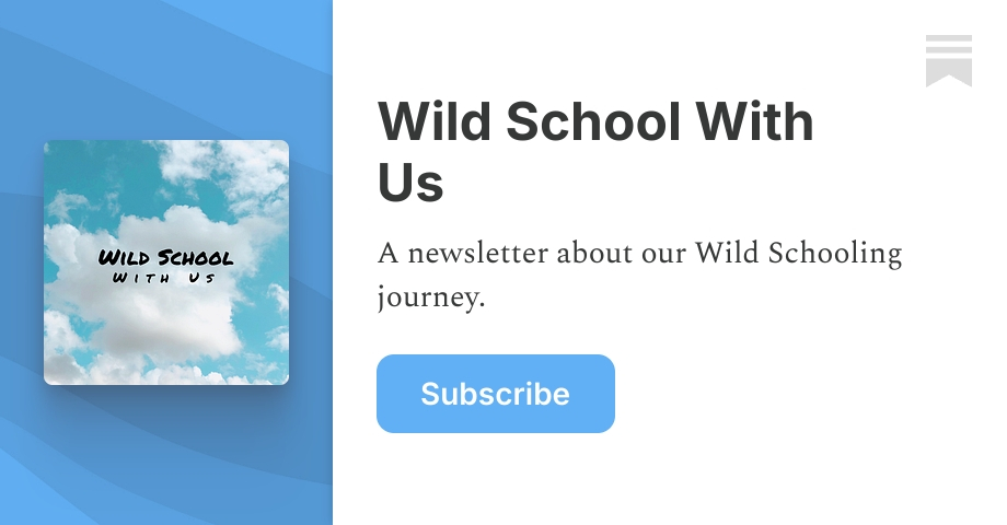 Wild School With Us | Nicol Lee | Substack
