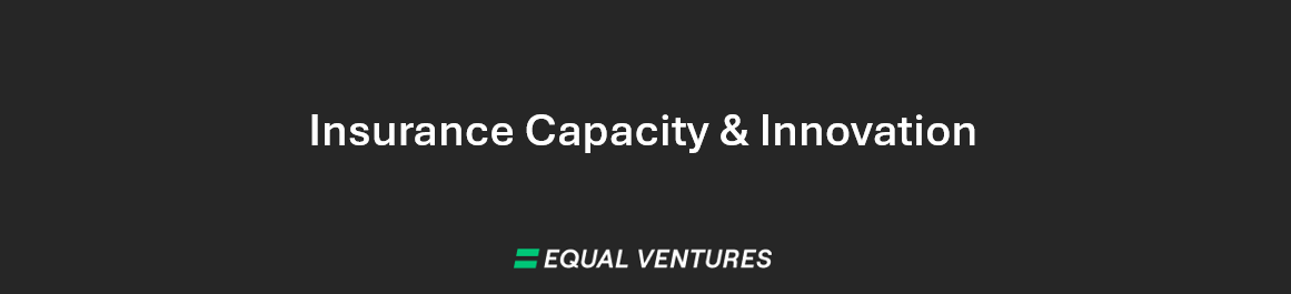 Insurance Capacity & Innovation