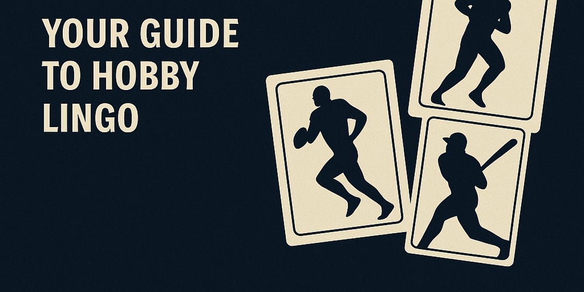 The Collector’s Glossary: Sports Card Terms & Strategy Guide