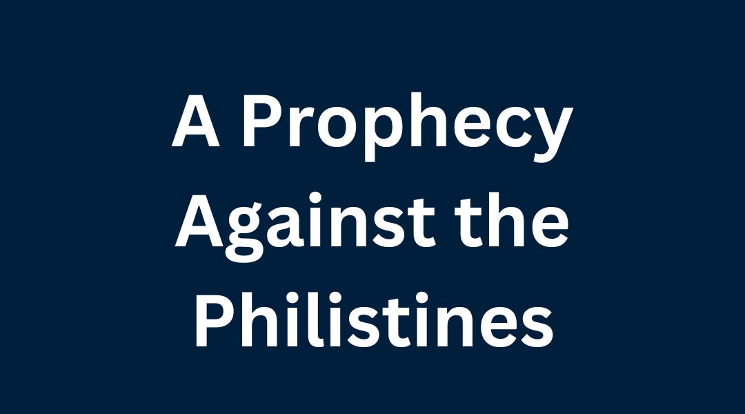 A Prophecy Against the Philistines - by HealingBibleStories