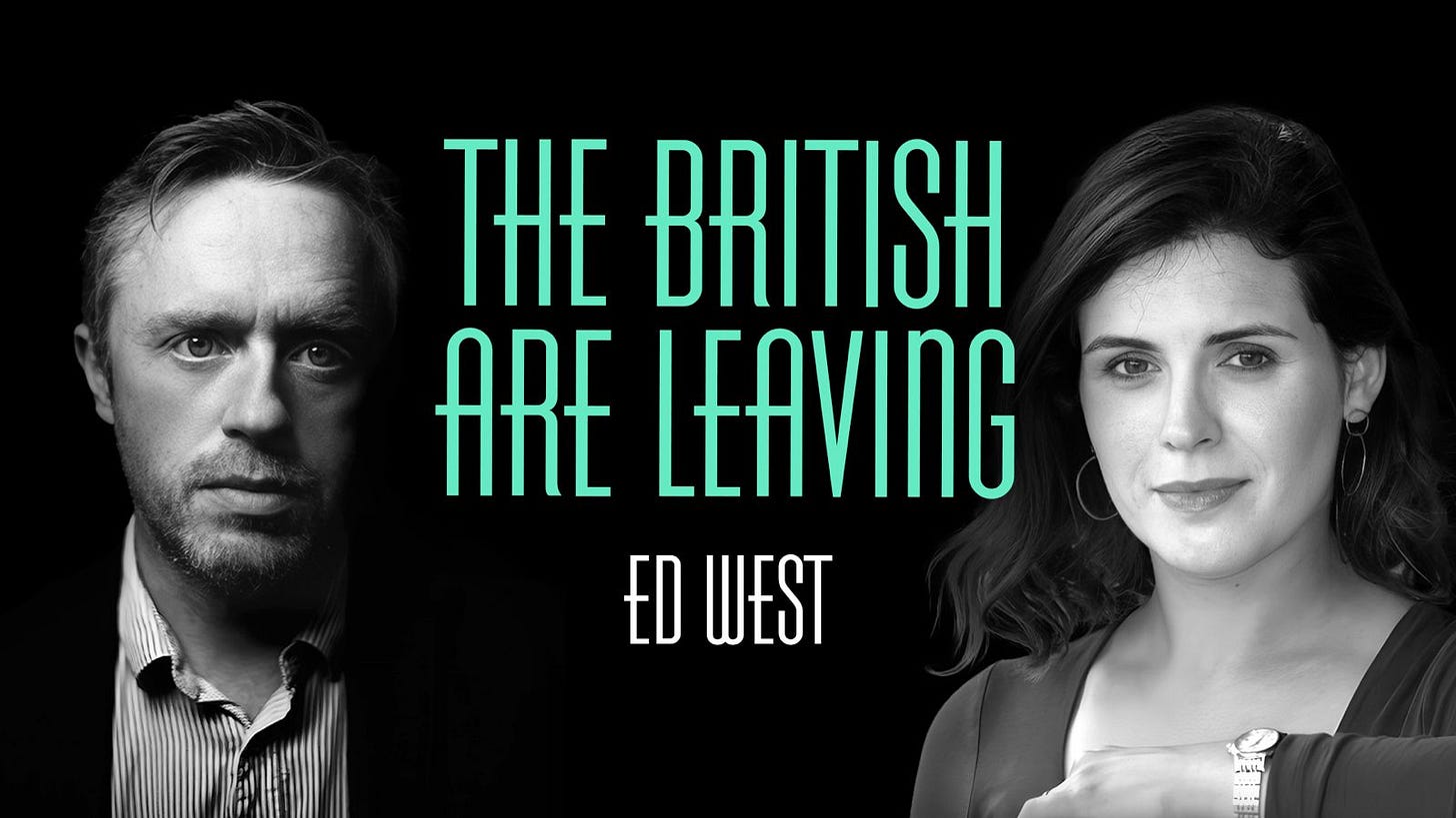 The great British exodus? - by Ed West and Louise Perry