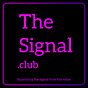The Signal | Brendan J Short | Substack