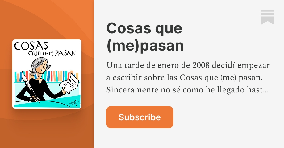 Cosas que (me)pasan | Molinos | Substack