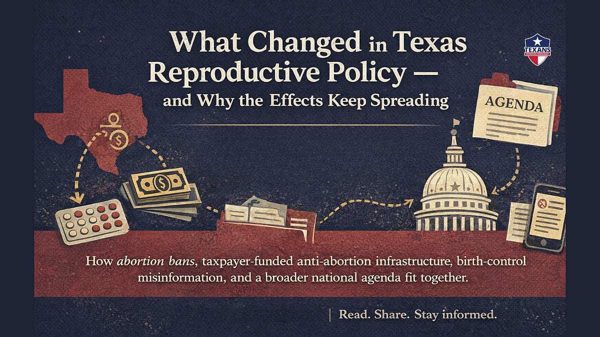 What Changed in Texas Reproductive Policy — and Why the Effects Keep ...