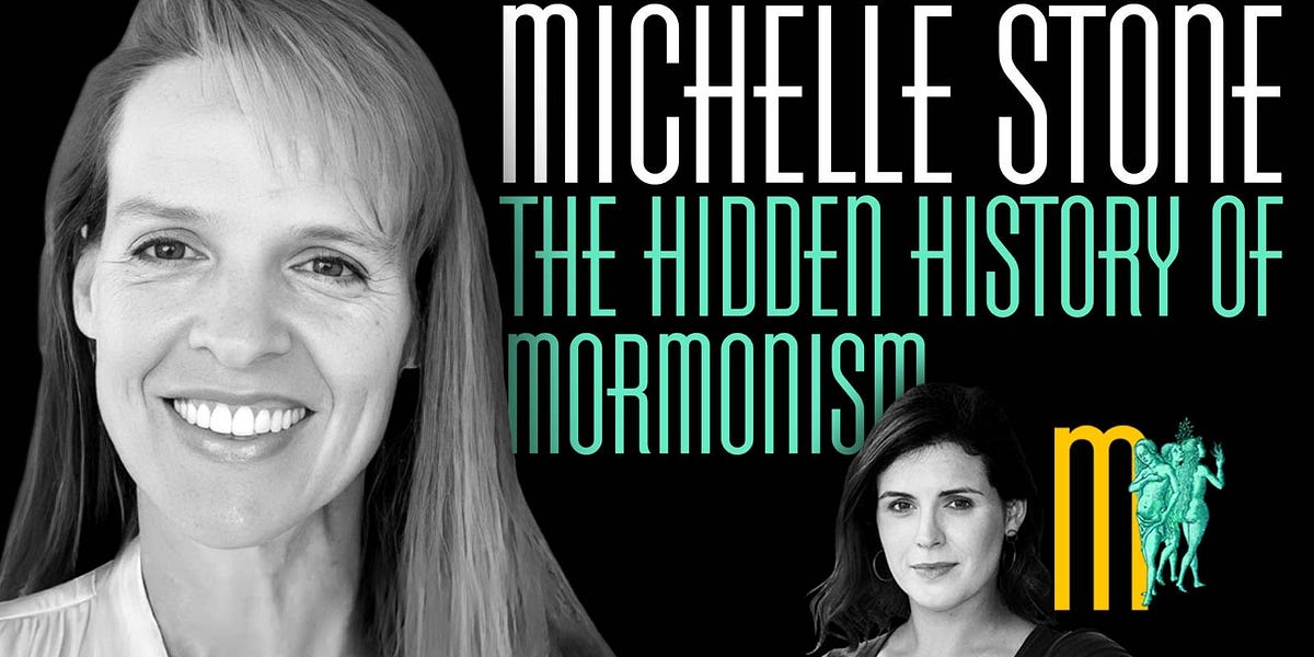The Hidden History of Mormonism - Michelle Stone | Maiden Mother Matriarch Episode 144