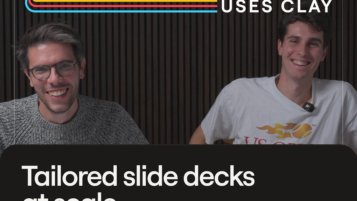 How Clay automates deck creation - The GTM Engineer by Clay