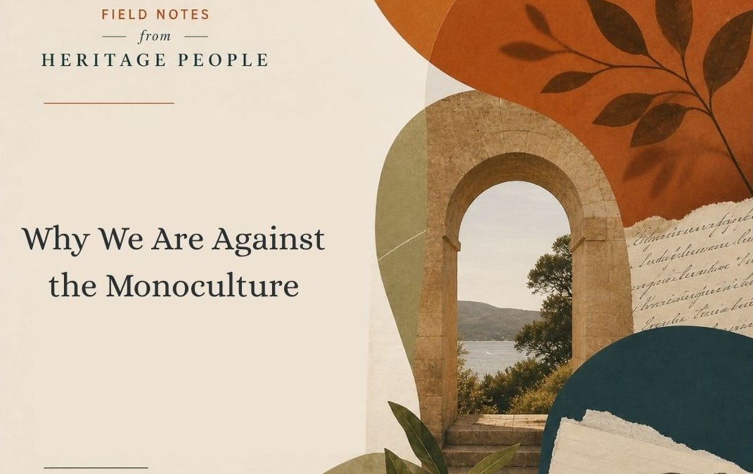 Why We Are Against the Monoculture - by Andrew C. Wood