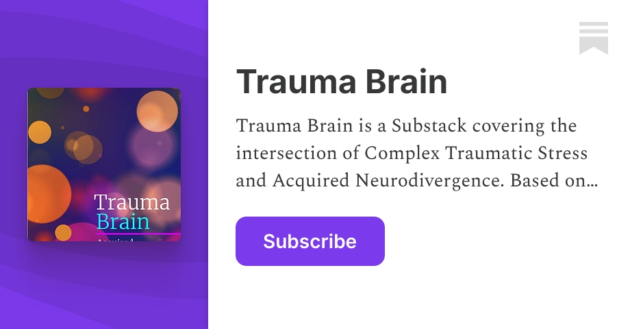 Trauma Brain | Kimberly Revis Callis | Substack
