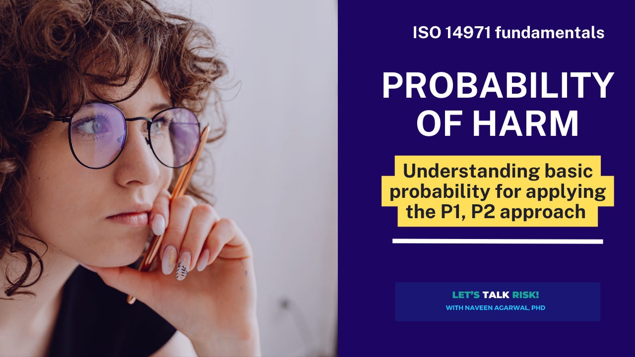 ISO 14971 Fundamentals: A primer on P1, P2 and how they relate to ...