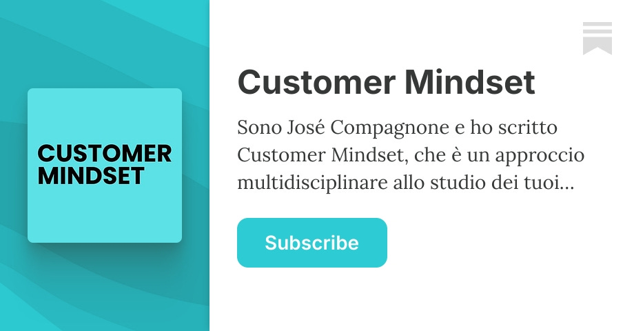 Customer Mindset | Substack