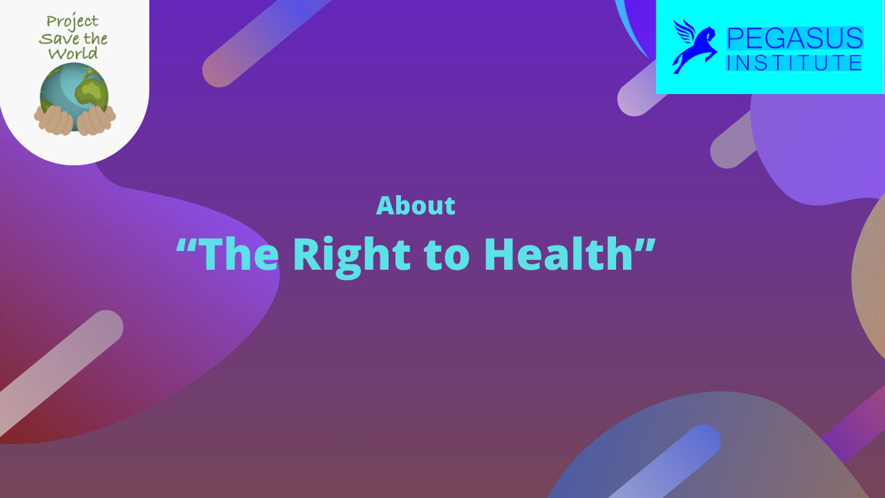 About "The Right to Health"