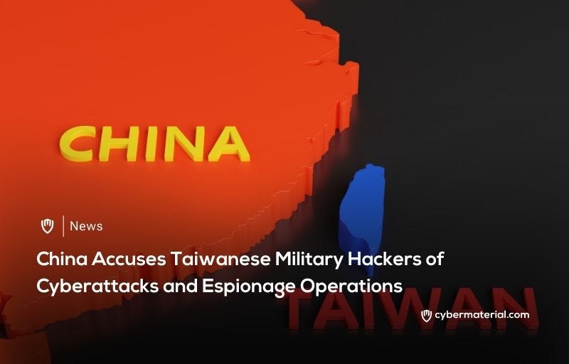 China Accuses Four Taiwanese of Cyberattack