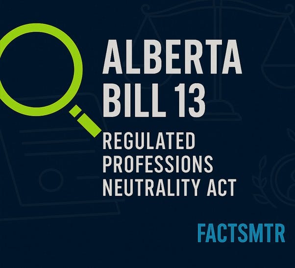 Alberta Bill 13: Restricts Professional Regulators Authority