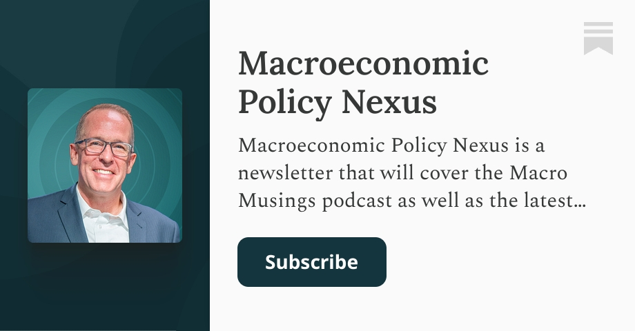 Macroeconomic Policy Nexus | David Beckworth | Substack
