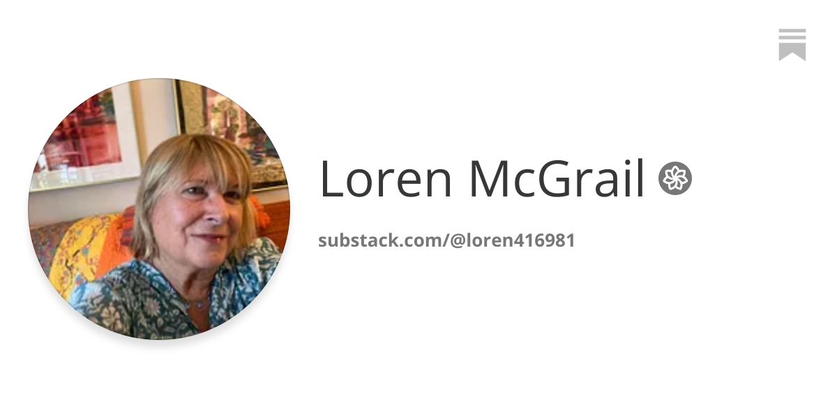 Loren McGrail | Substack